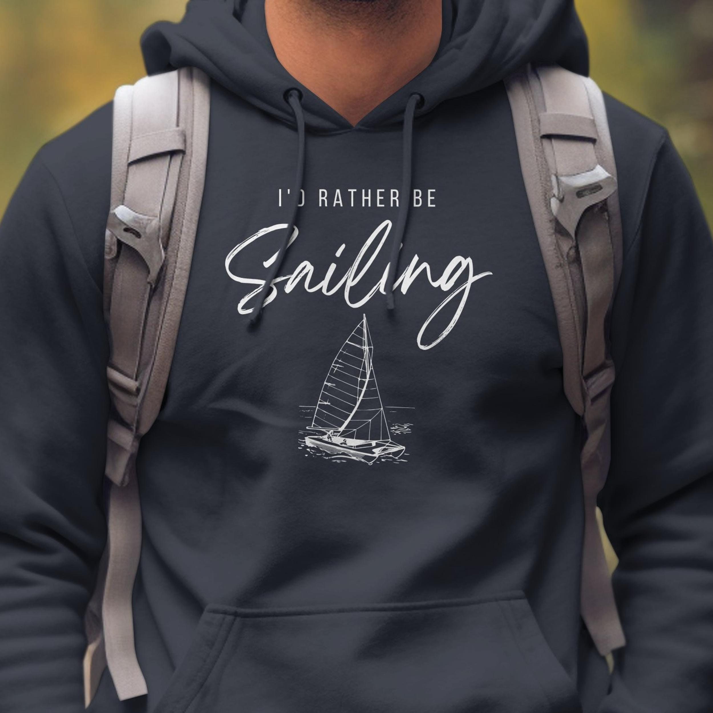 Sailing Hoodie T-shirt Gift for Sailor, Boat Owner Hoodie, Yacht ...