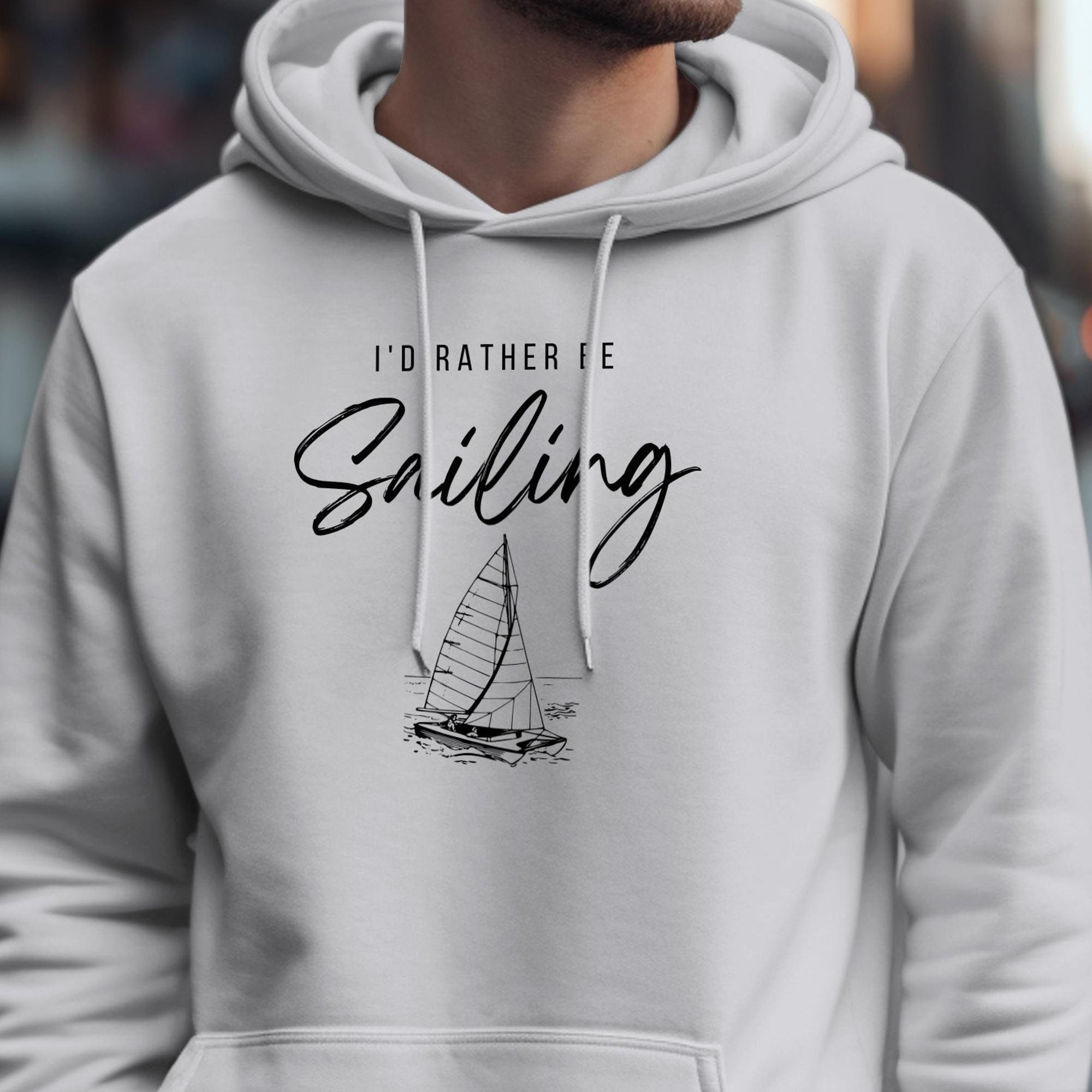 Sailing Hoodie T-shirt Gift for Sailor, Boat Owner Hoodie, Yacht ...