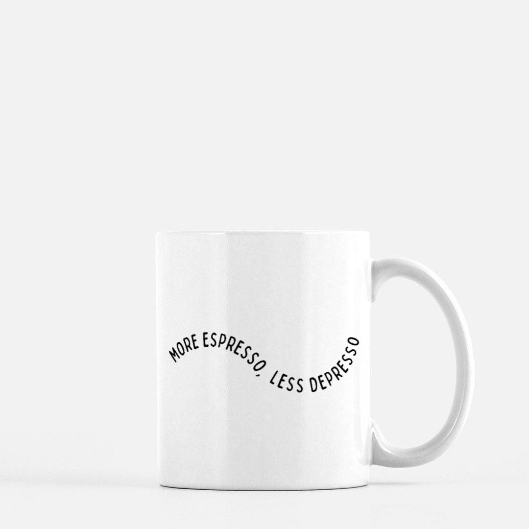 More Espresso Less Depresso, Anti Anxiety Depression Glass, Positive ...