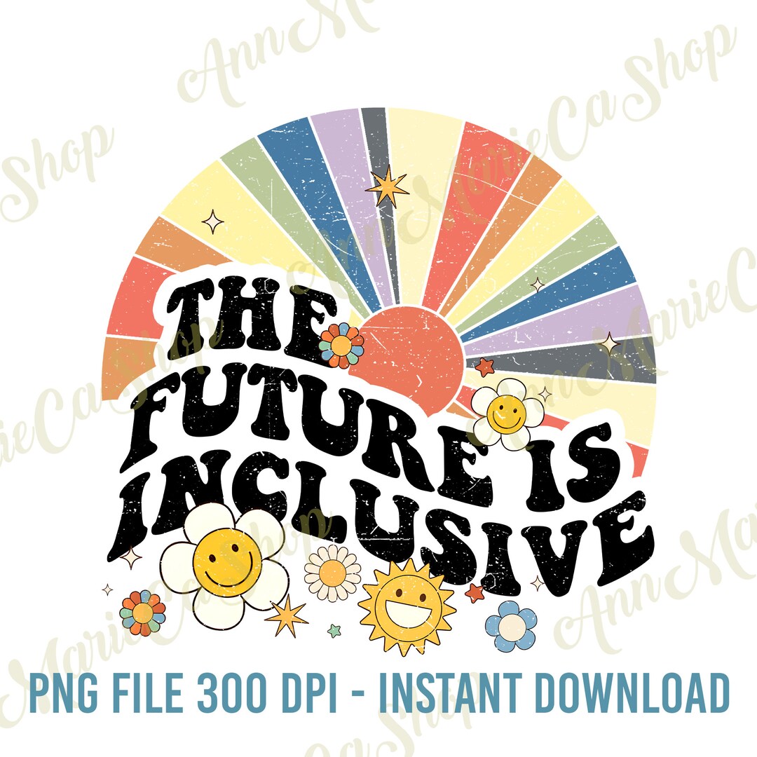 The Future is Inclusive Png, LGBT Pride Png, LGBTQ Png, Rainbow LGBT ...