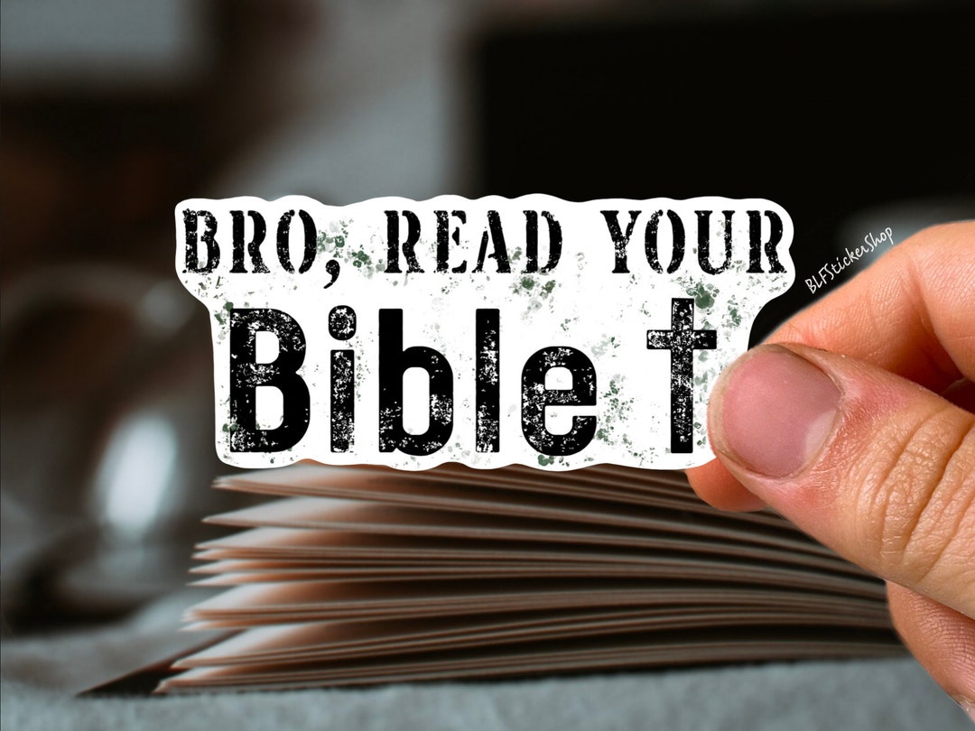 Bro Read Your Bible Sticker Bible Decal Faith Sticker Decal Christian ...