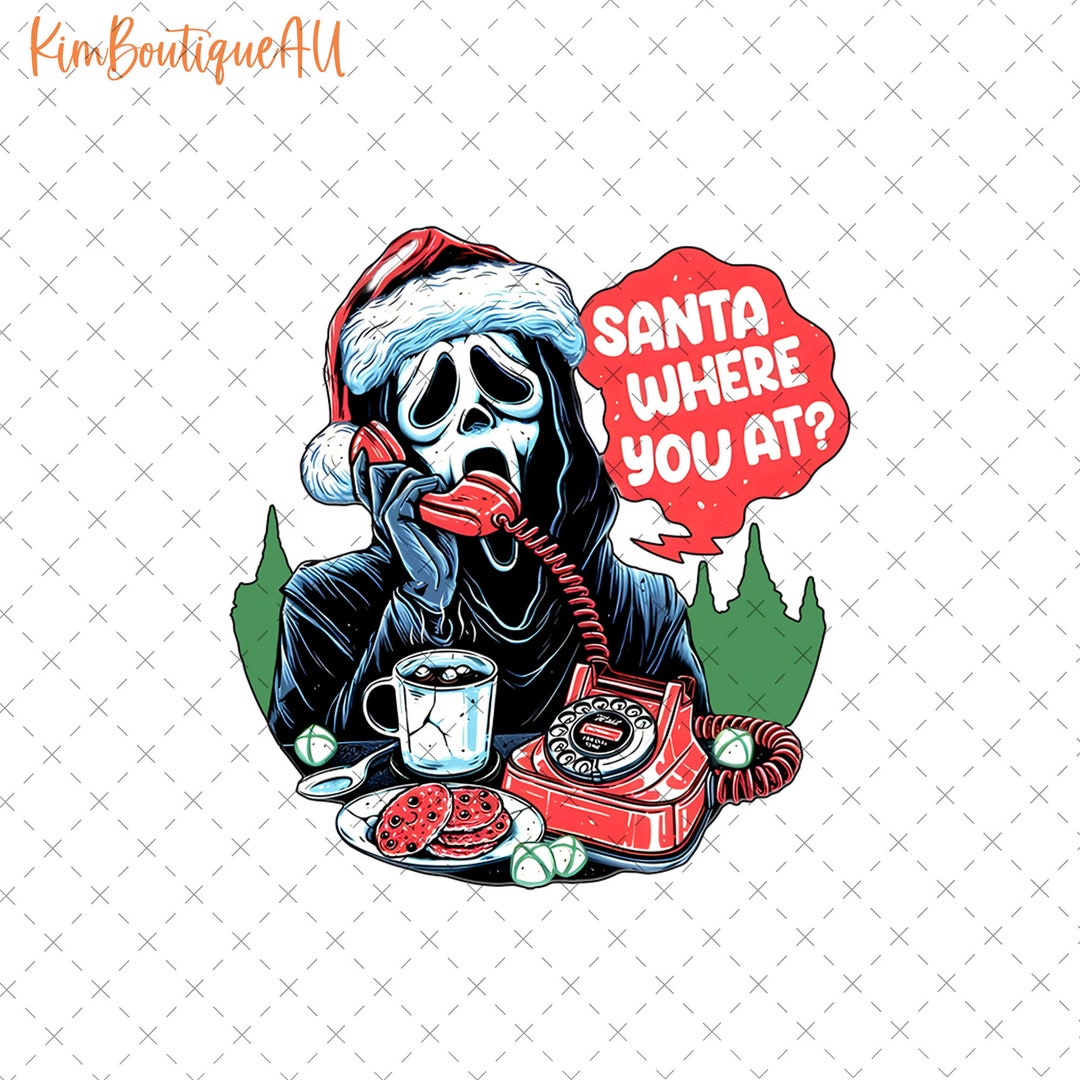 Ghostface Christmas Png, Santa Where You at Png, Funny Ghostface ...