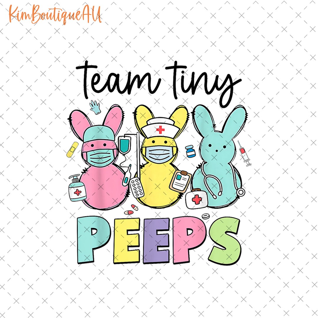 Team Tiny Peeps Png, Nurse Easter Day Png, Bunny Nurse Png, One Hoppy ...