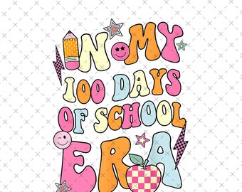 In My 100 Days of 2nd Grade Era PNG, 2nd Grade Teacher Png, 2nd Grade ...