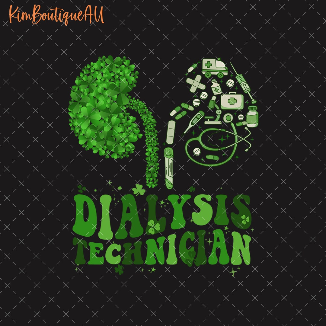 Dialysis Technician St. Patrick's Day Png, Dialysis Nurse Png, Nurse St ...