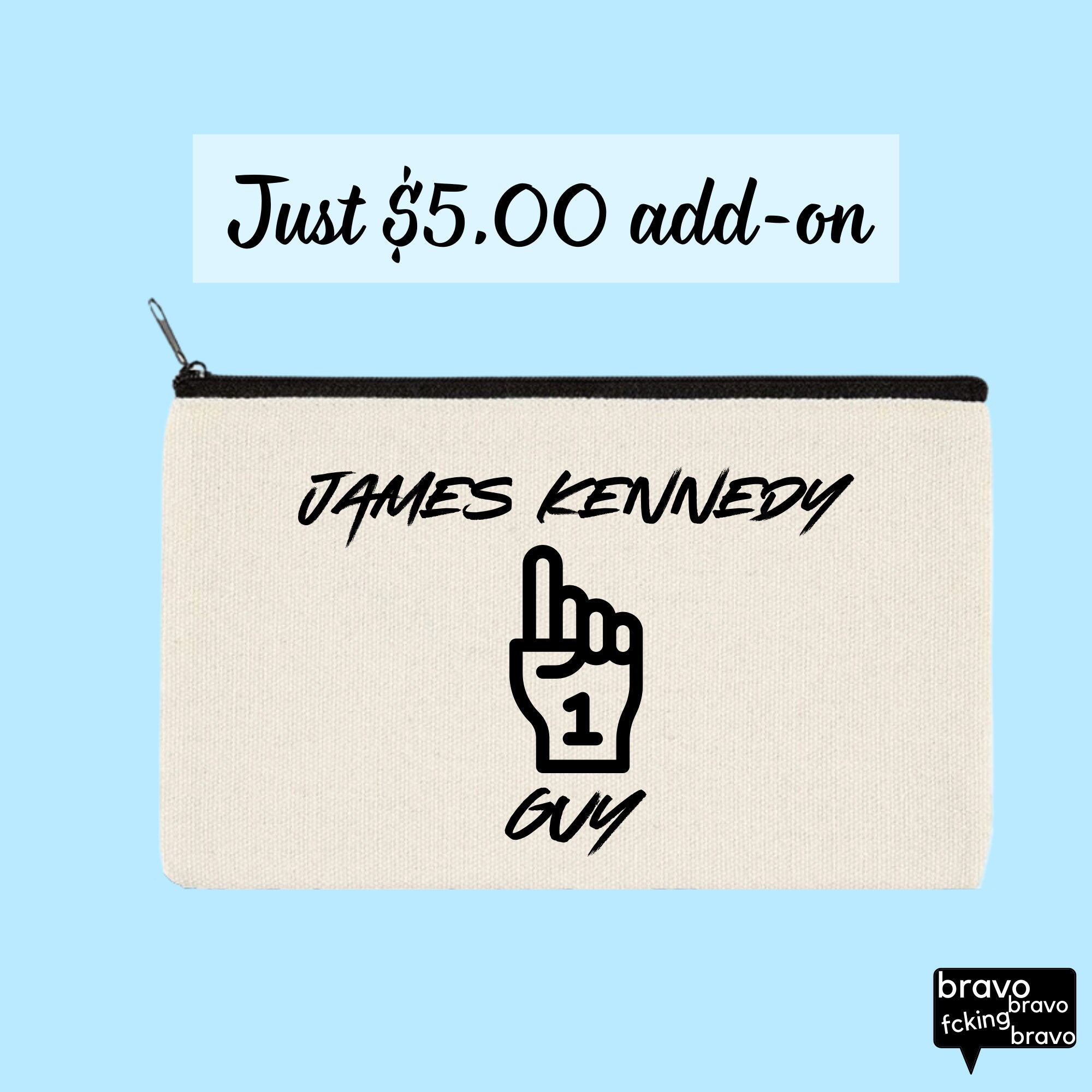 James Kennedy is the Number 1 Guy Ll Bravo Merch Ll VPR Merch - Etsy