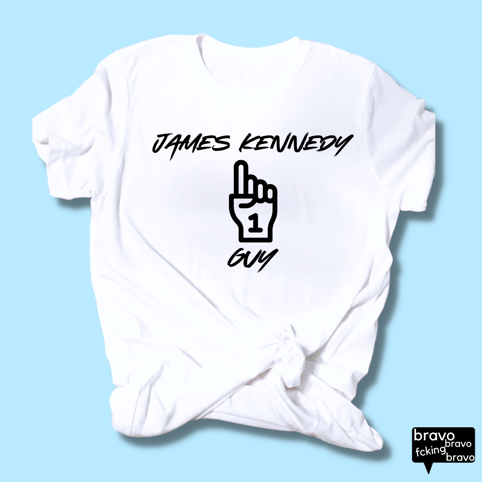 James Kennedy is the Number 1 Guy Ll Bravo Merch Ll VPR Merch - Etsy