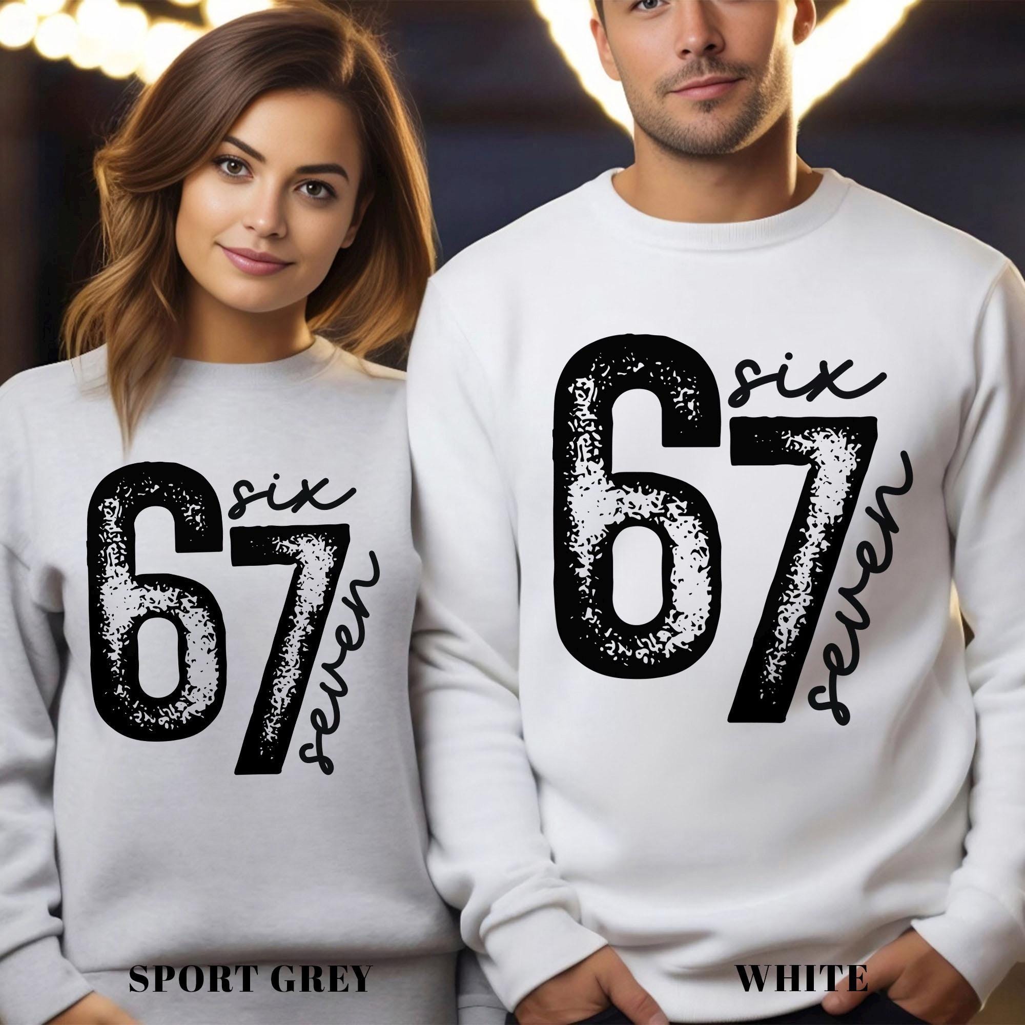 6 7 Funny Number Meme Sweatshirt, Six Seven Sweatshirt, Viral Tik Tok ...