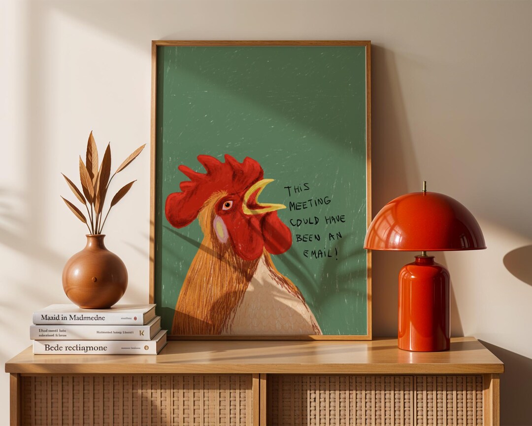 Printable Office Humor Wall Art, Funny Meeting Rooster, Instant ...