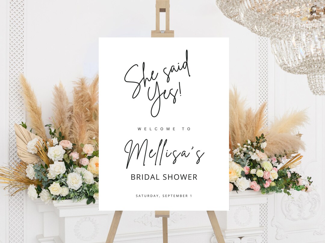 Bridal Shower Welcome Sign Template, She Said Yes Bridal Shower Welcome ...