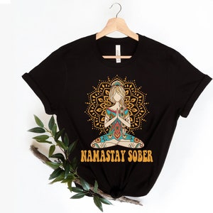 Yoga Shirt, Namastay Sober NA AA 12 Step Recovery Narcotics Anonymous ...