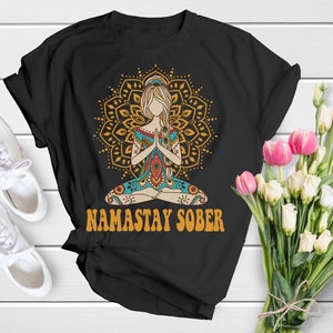 Yoga Shirt, Namastay Sober NA AA 12 Step Recovery Narcotics Anonymous ...