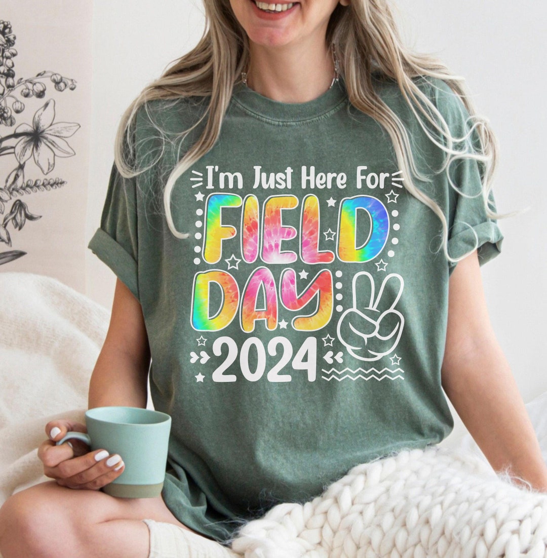 Comfort Colors® Im Just Here for Field Day Shirt, Field Day Shirt,field ...