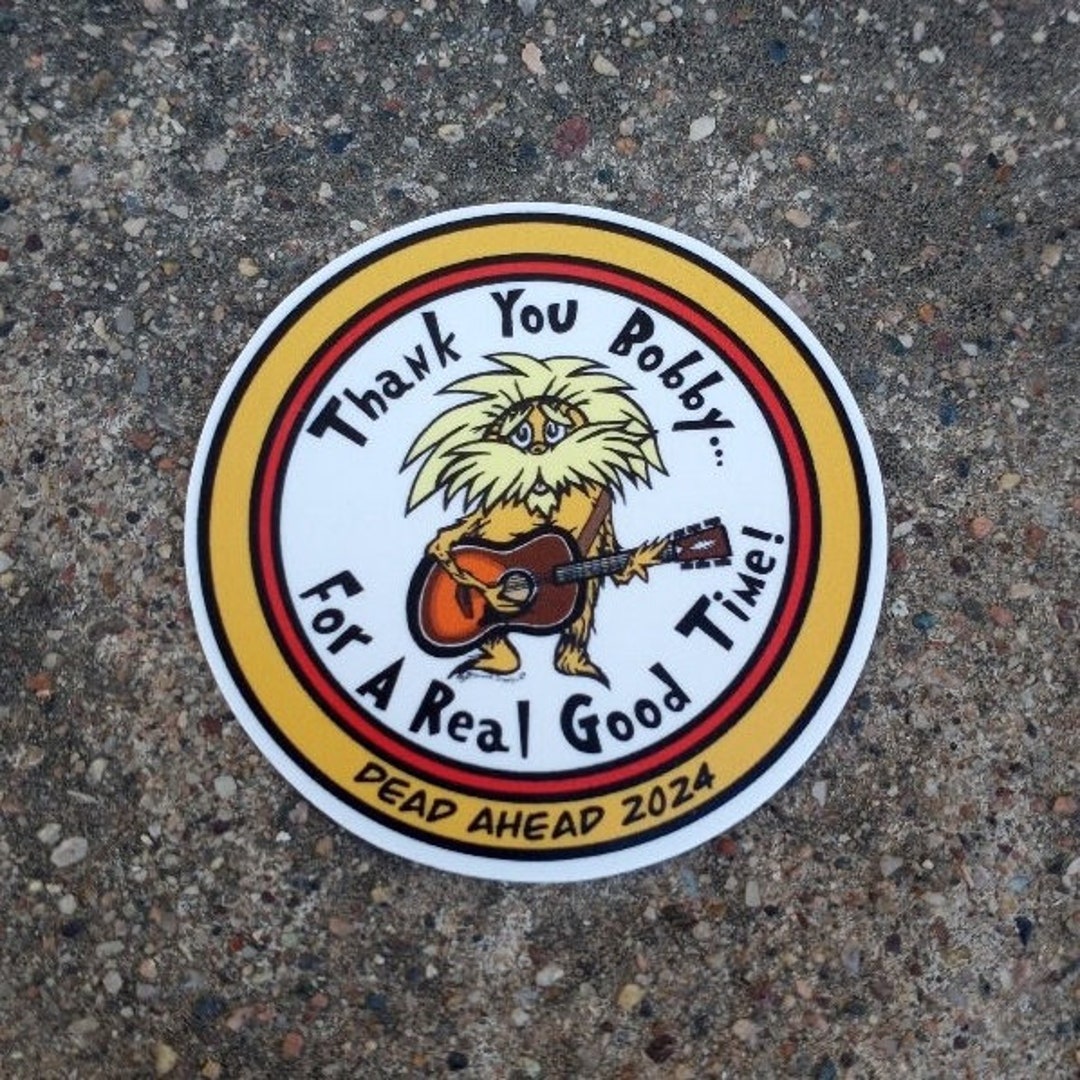 Bob Weir Dead Ahead Grateful Dead Sticker - Etsy