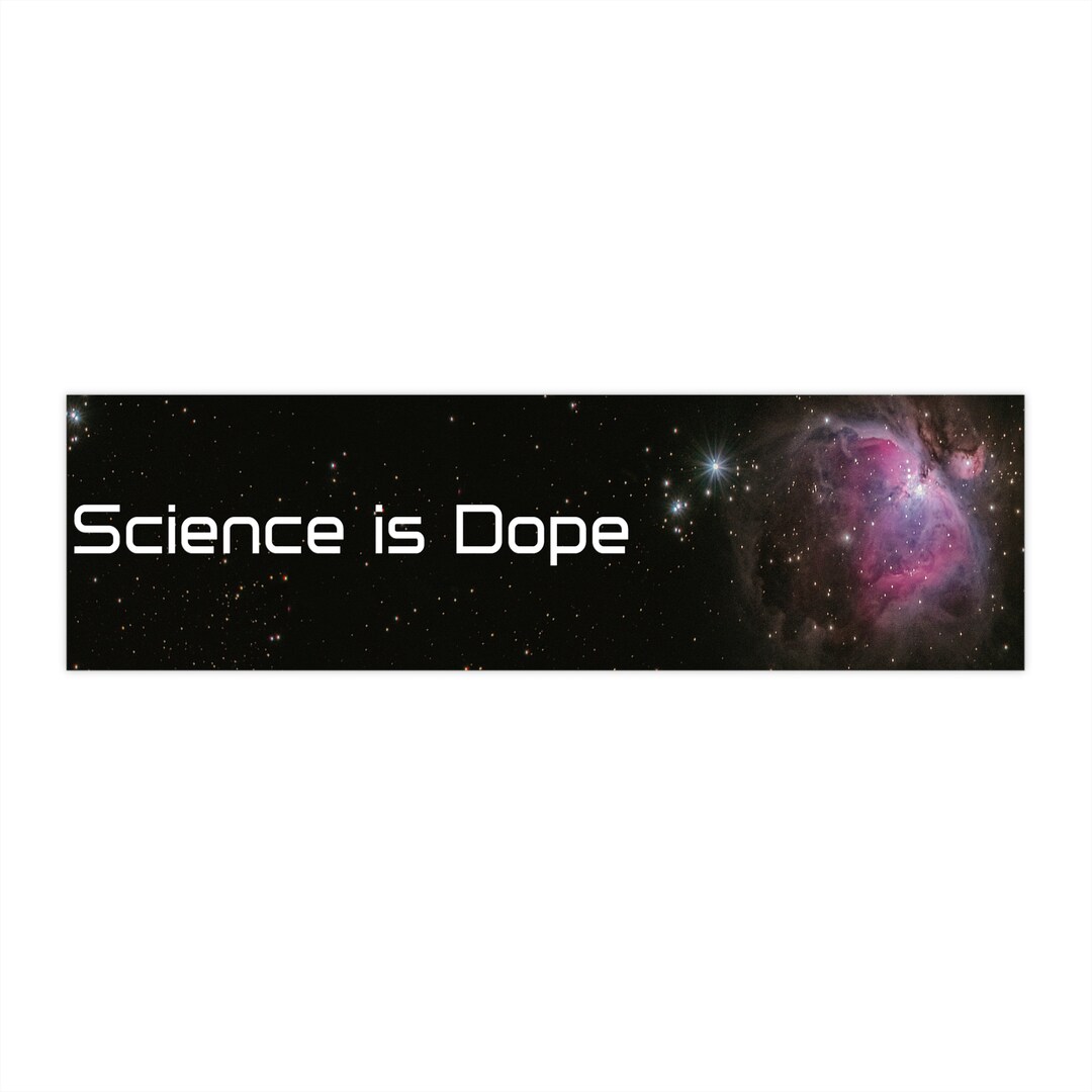 Science Bumper Sticker Car Decal Gift for Scientists Space - Etsy