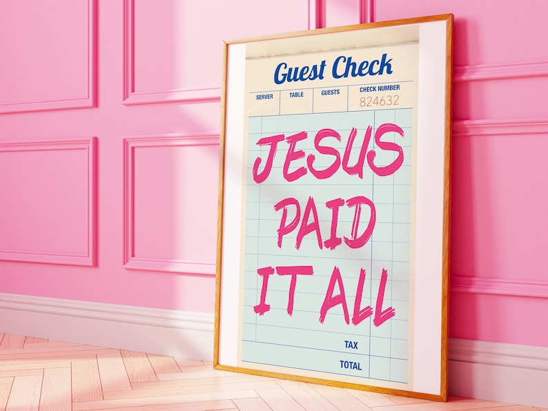 Jesus Paid It All Guest Check Art Pink Christian Wall Art Poster ...