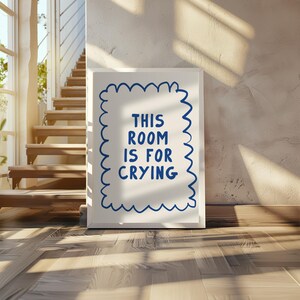 This Room is for Crying Printable Poster Wall Art Funny Dorm Bedroom ...