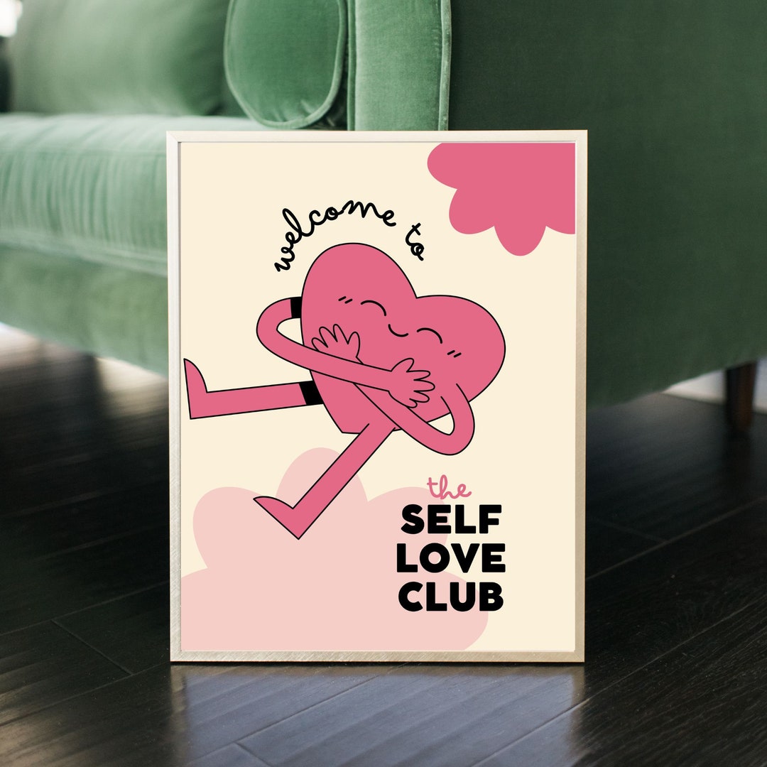 Self Love Club Art Print, Loveheart Poster, Heart Cartoon Art, Self ...