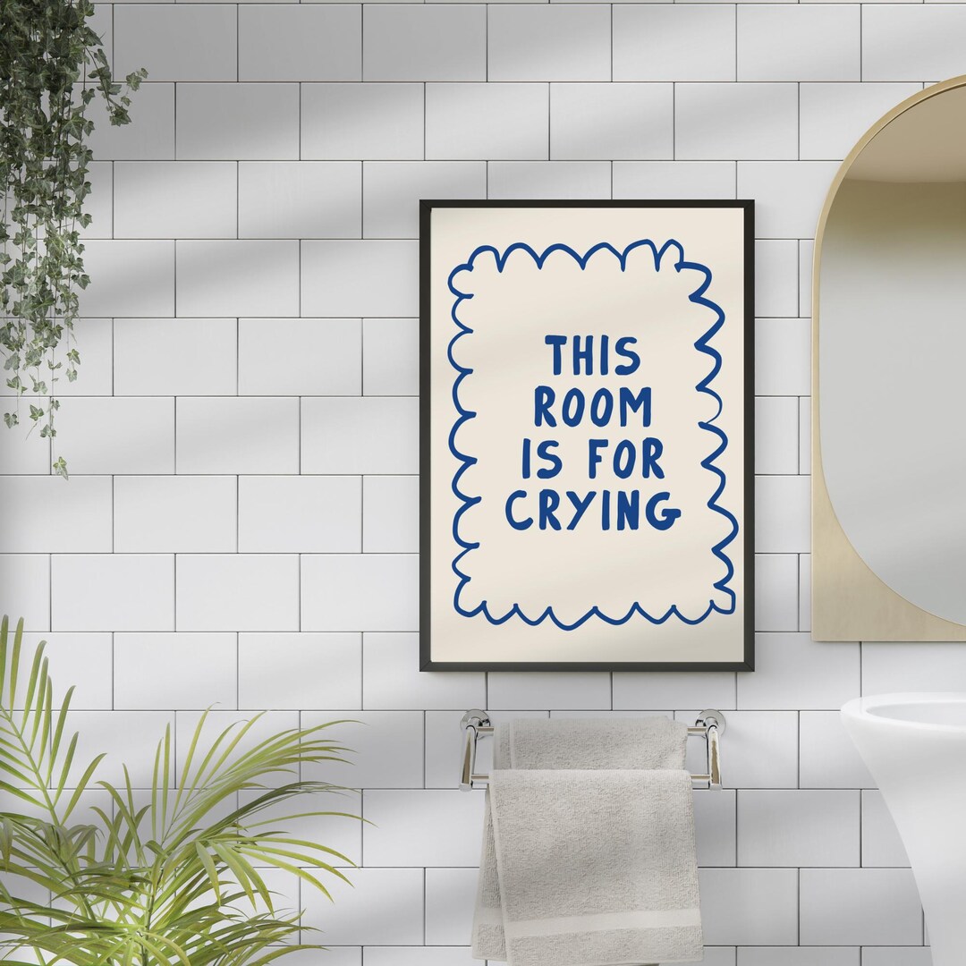 This Room is for Crying Printable Poster Wall Art Funny Dorm Bedroom ...