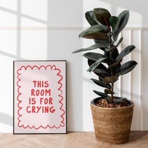 This Room is for Crying Printable Poster Wall Art Funny Dorm Bedroom ...