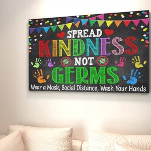 Spread Kindness Not Germs School Health Safety Framed Canvas, Unframed ...