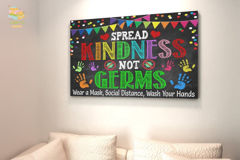 Spread Kindness Not Germs School Health Safety Framed Canvas, Unframed ...