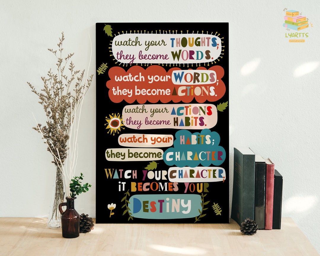 Watch Your Thoughts They Become Words Framed Canvas, Unframed Poster ...