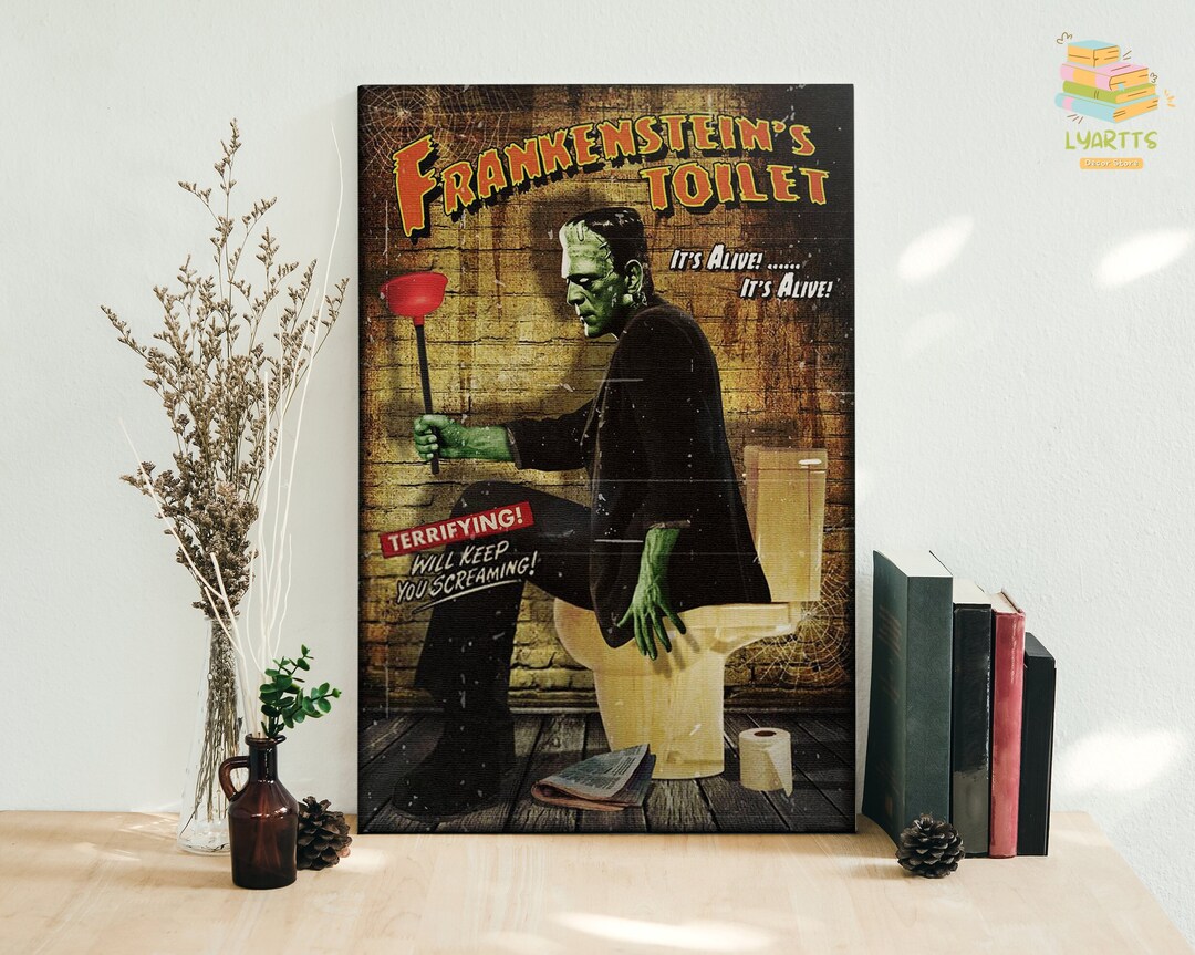 Frankenstein’s Toilet It’s Alive It’s Alive Framed Canvas, Unframed ...