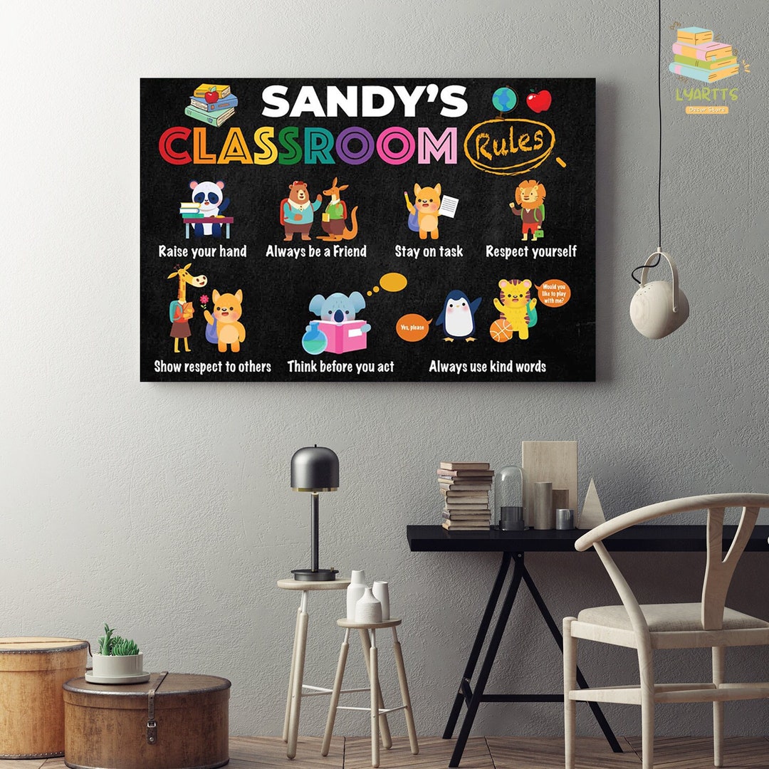Personalized Classroom Rules Raise Your Hands Always Be A Friend Stay ...