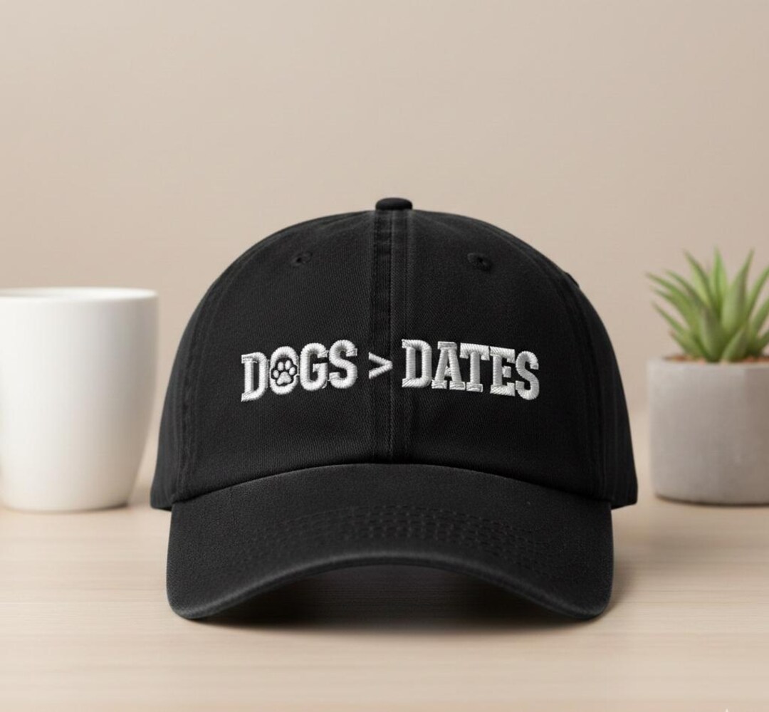 Custom Embroidered Dogs Over Dates Hat, Funny Dog Lover Gift, Minimal ...