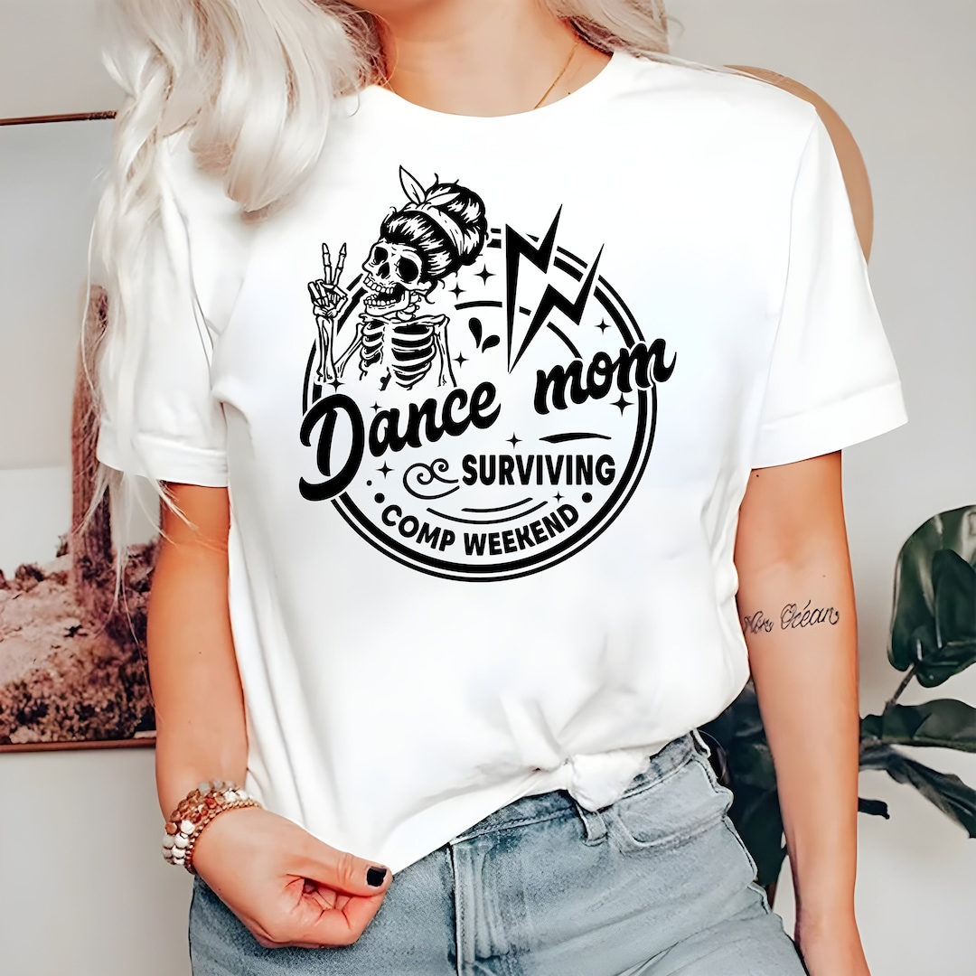 Funny Dance Mom Sweatshirt Weekends Coffee and Dance Comps Skeleton ...