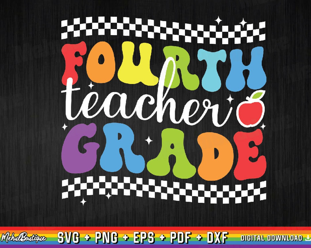 Fourth Grade Teacher Svg Retro 4th Grade Svg Teacherlife - Etsy