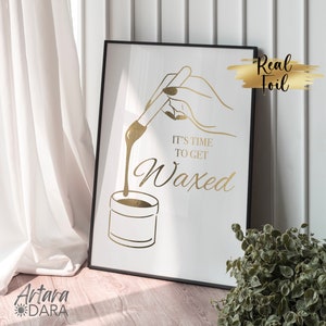 Wax Tech Poster, Real Foil Print, Waxing Poster, Wax Technician Gift ...