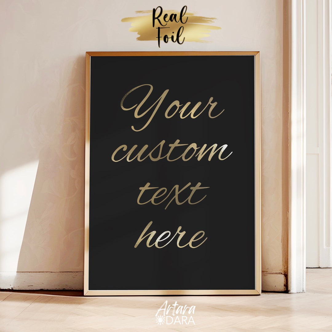 Custom Gold Text Poster, Real Foil Print, Custom Poem Print, Gold Home ...