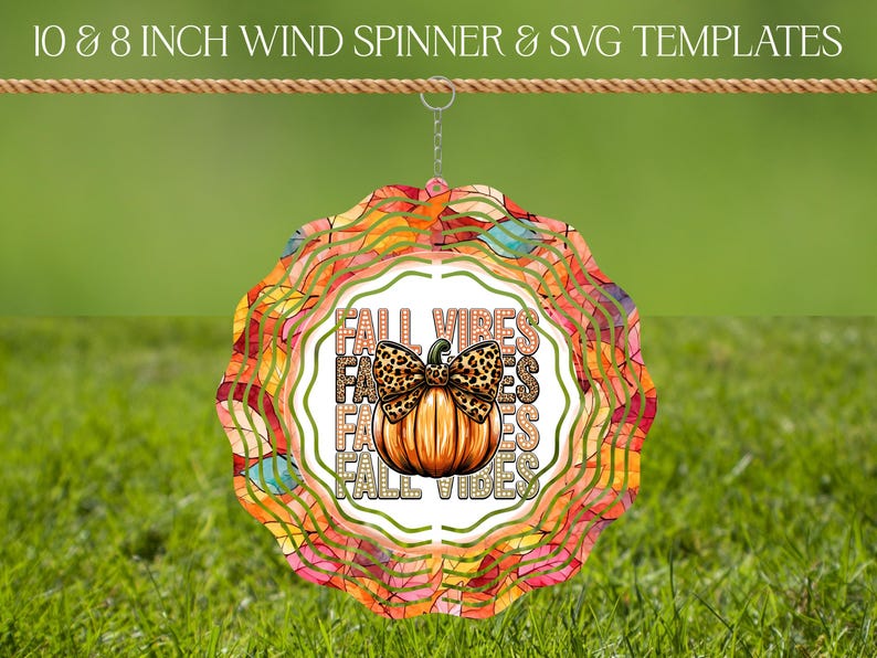 Fall Vibes Pumpkin Autumn Wind Spinner Sublimation Design Template ...