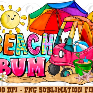 Beach Bum PNG File, I Love Summer PNG File, Summer Design, Summer Child ...