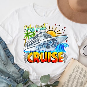 My First Cruise Png Sublimation Design, 1st Cruise, 2024 Family Trip ...
