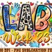 Lab Week 2023 Png, Lab Tech Png, DNA, Laboratory Technician Png ...