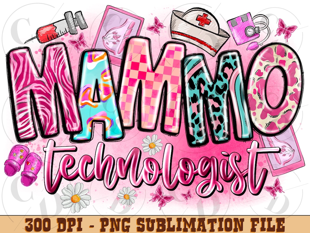 Mammography Tech Sublimation PNG Design, Mammogram, Mammo Png ...