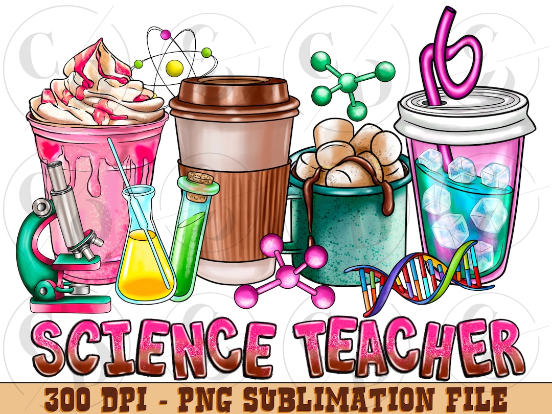 Science Teacher Coffee Cups PNG, Sublimation Design (digital Download ...