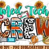 Med Tech Crew Png Sublimation Design Download, Nurse Life Png, Medical ...