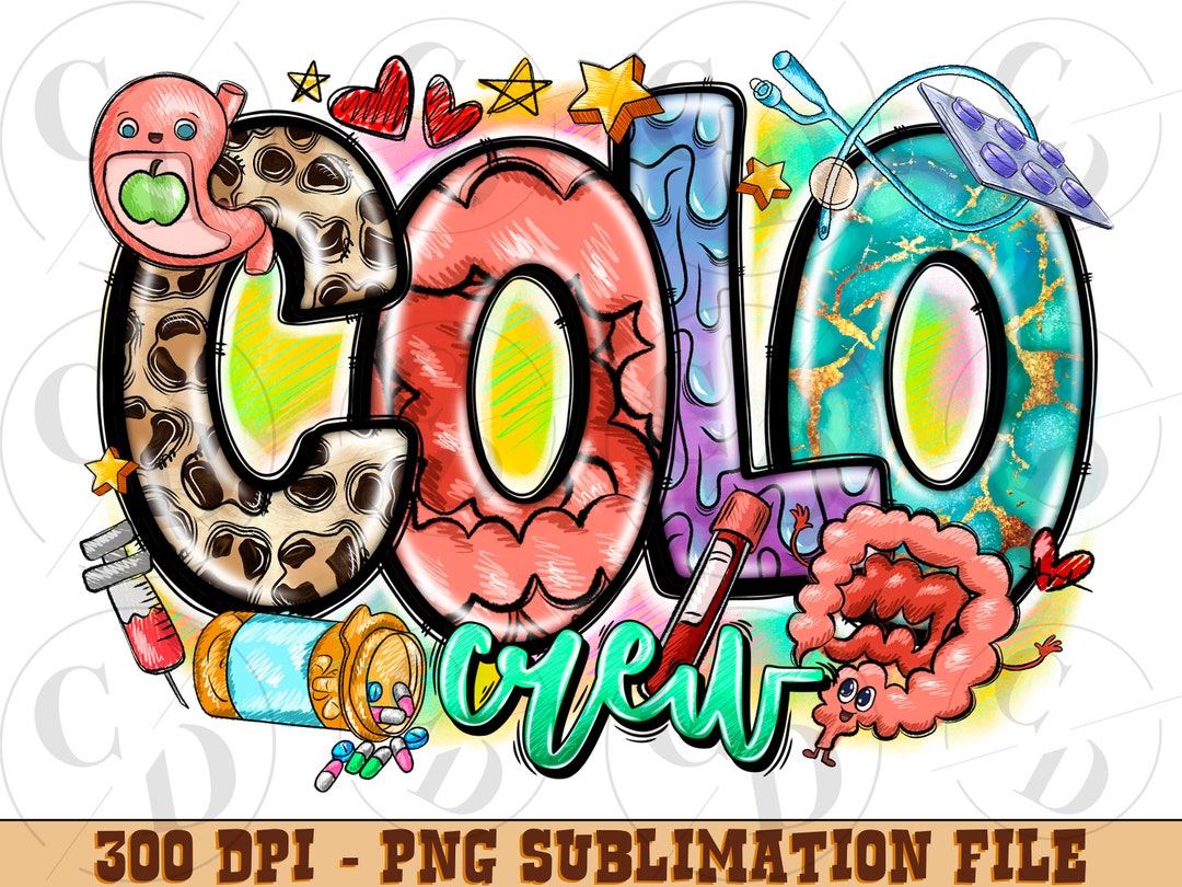 Colo Crew PNG, Nurse Life Sublimation File, Nurse PNG Design, Colo Crew ...