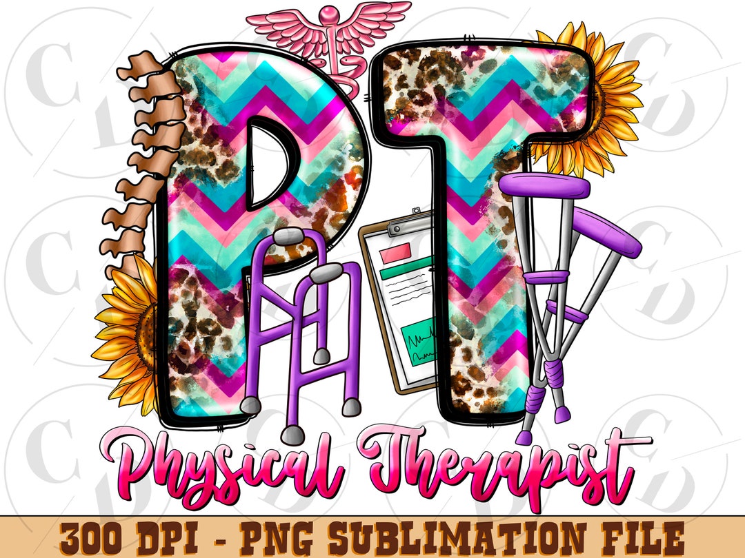 PT Physical Therapist Png Sublimation Design Download, Therapist Png ...
