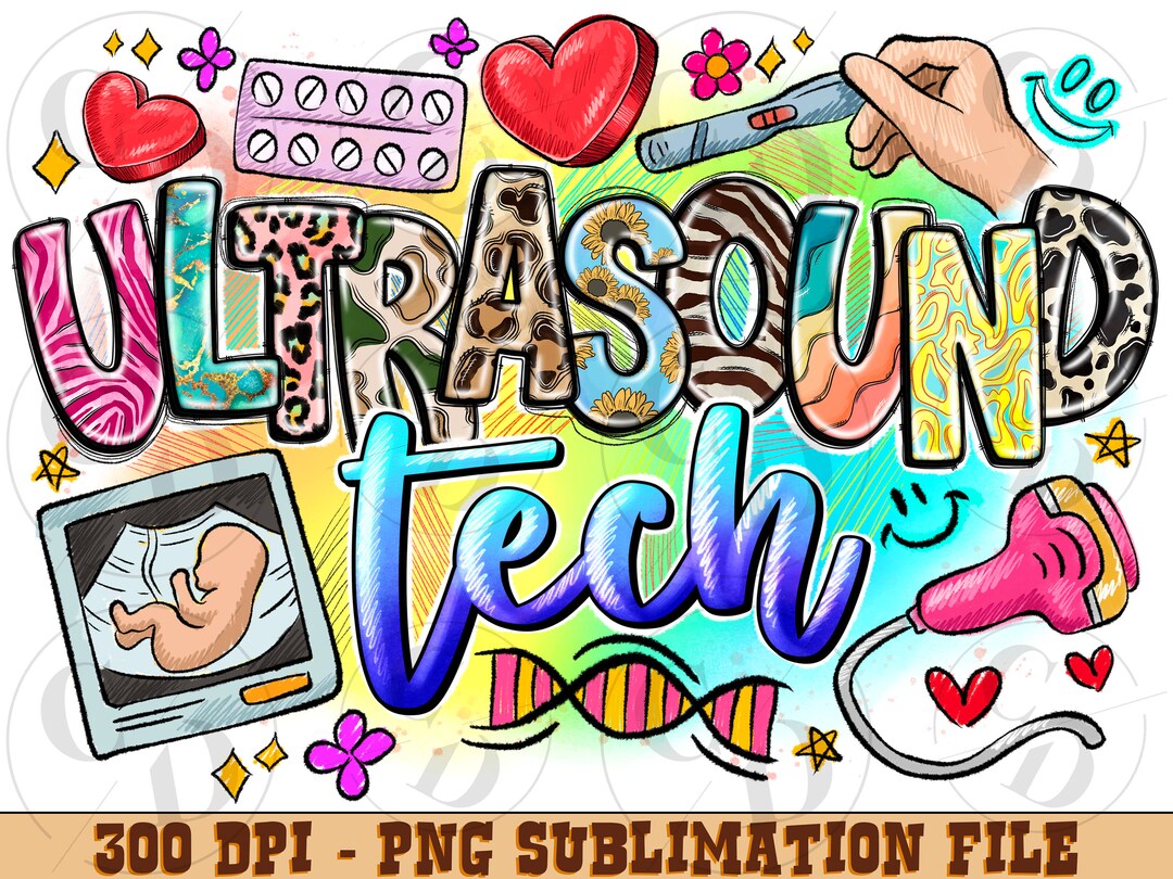 Ultrasound Tech Png Sublimation Design, Ultrasound Png, Ultrasound Tech ...