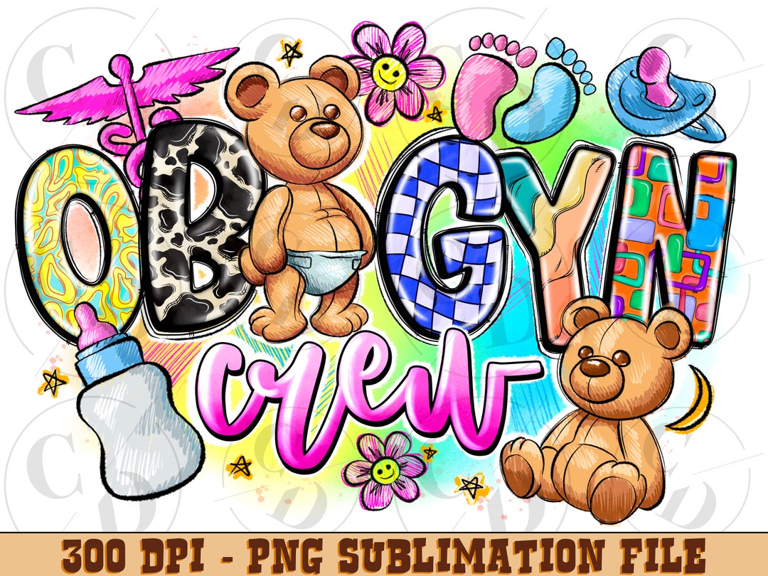Obgyn Crew Png, Valentine Obgyn Sublimation Design Png, Obstetrician ...