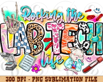 Lab Tech PNG, Lab Png, Lab Life Png, Rocking the Lab Tech Life Png ...