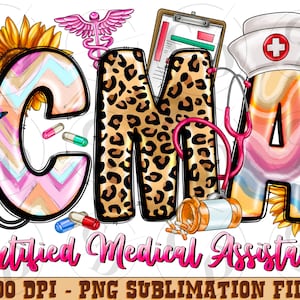 Certified Medical Assistant Png Sublimation Design Download, Western ...