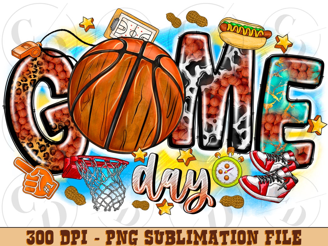 Game Day Basketball Png, Game Day Png, Basketball Design, Basketball ...