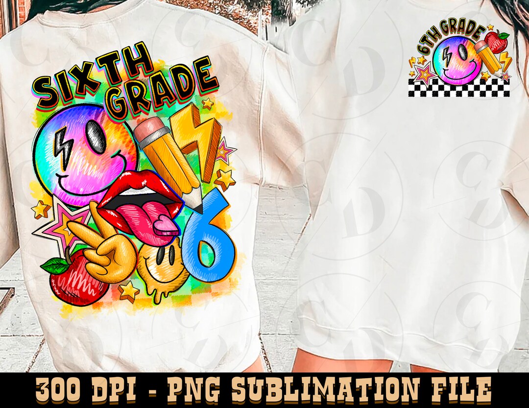 Sixth Grade Sublimation Design Png, Back to School Png, Retro, Teacher ...