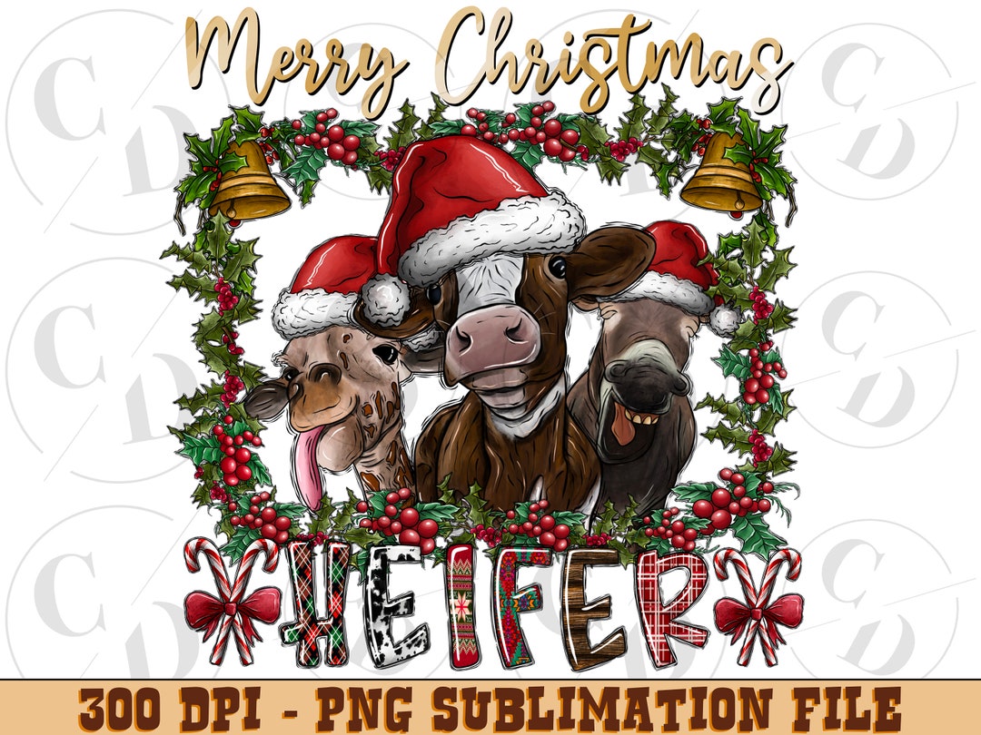 Merry Christmas Heifers PNG, Christmas Cow Herd (digital Download) - Etsy